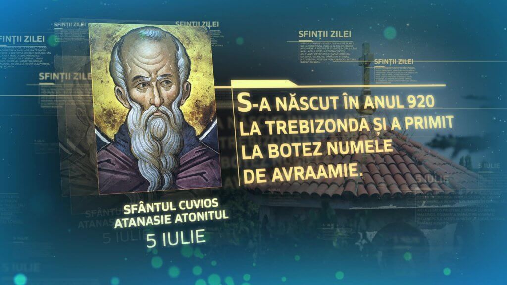 Sfântul Cuvios Atanasie Athonitul – 5 iulie - TRINITAS TV