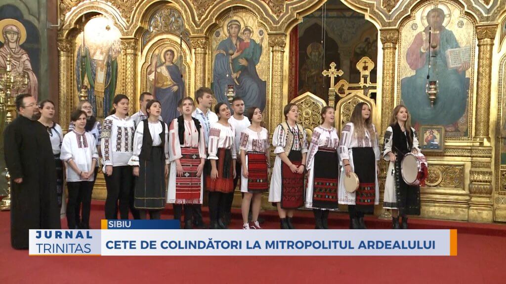 Mitropolitul Ardealului a întâmpinat primele cete de colindători ...