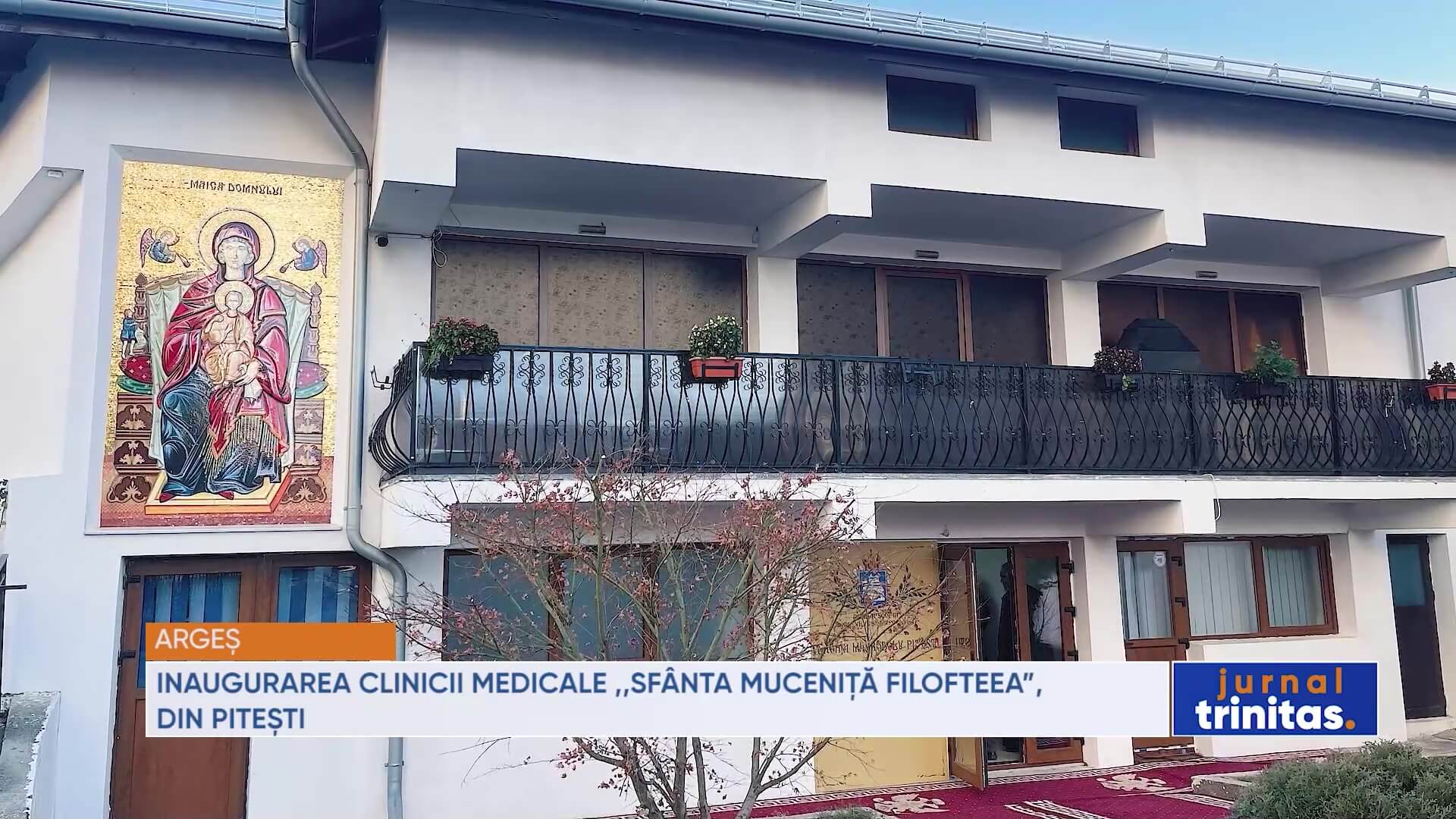 Inaugurarea Clinicii Medicale ,,Sfânta Muceniță Filofteea”, din Pitești ...