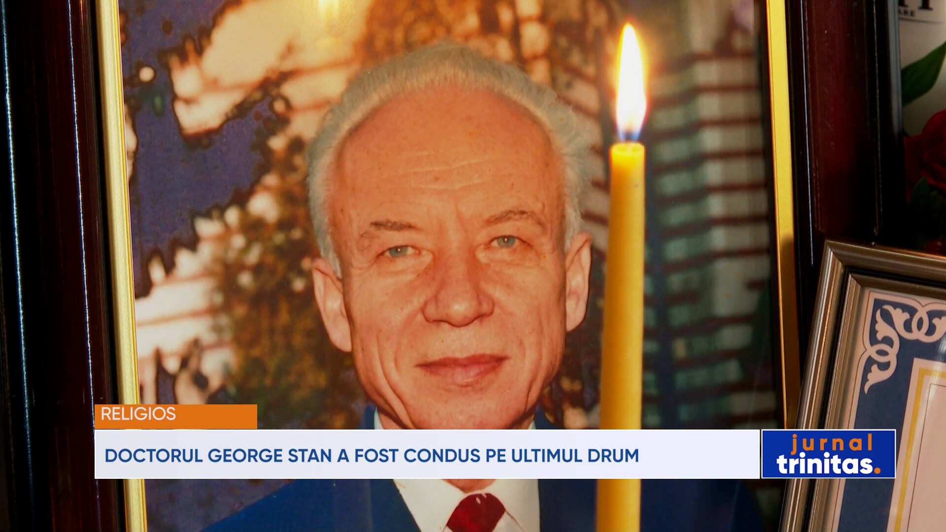 Doctorul George Stan a fost condus pe ultimul drum - TRINITAS TV