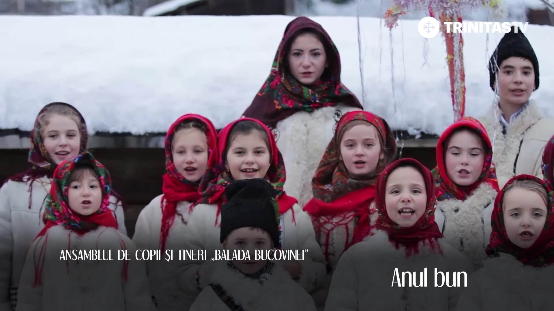 Ansamblul „Balada Bucovinei” - Anul bun - TRINITAS TV