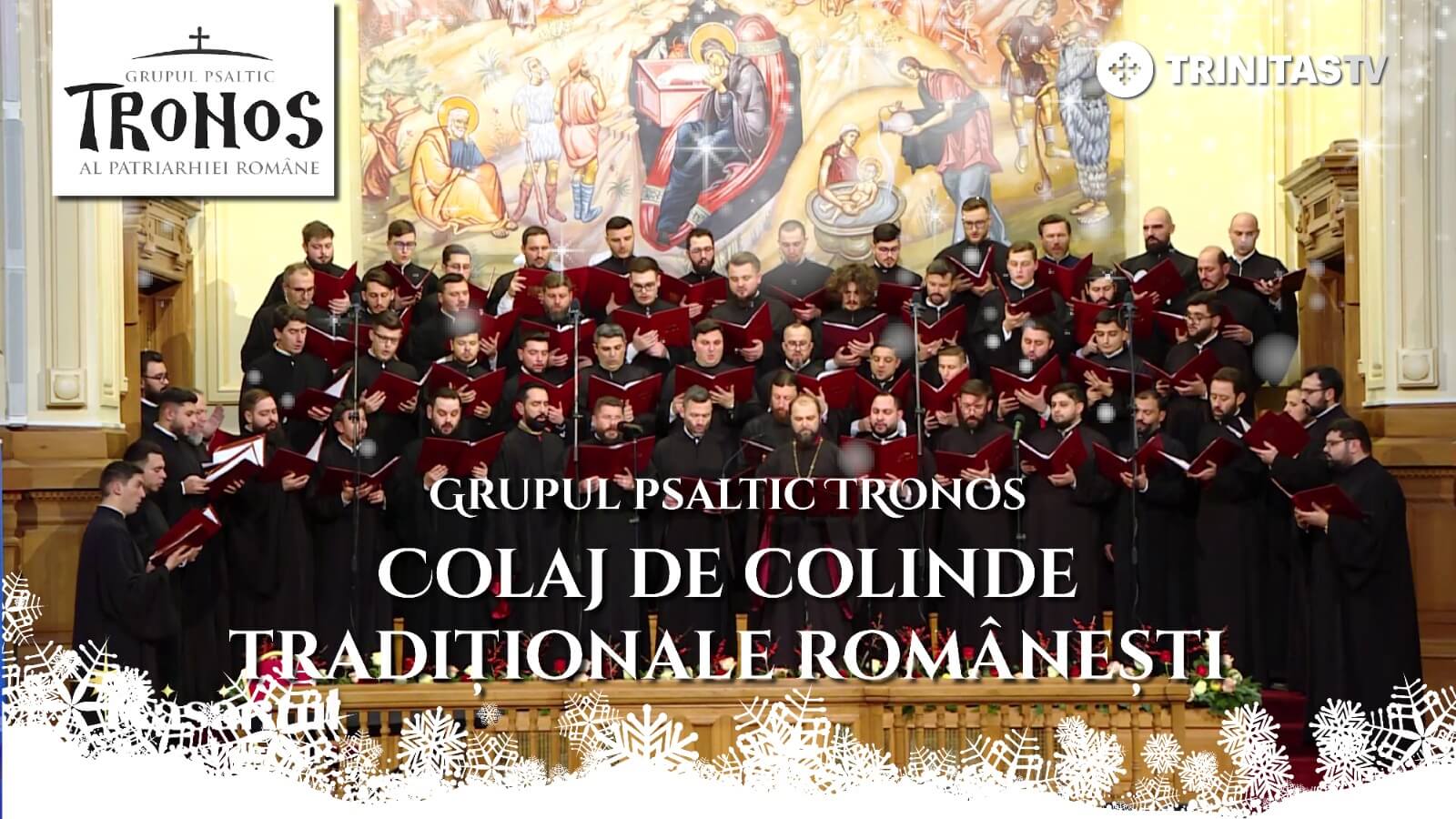Colaj de colinde tradiționale românești - Grupul psaltic TRONOS ...
