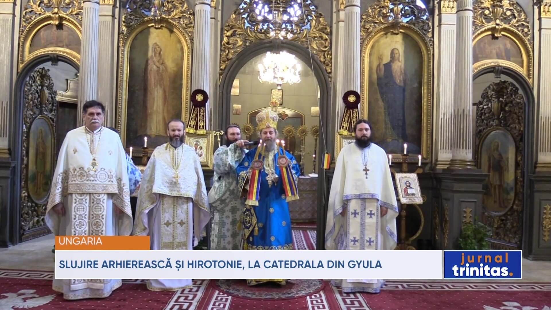 Slujire arhierească și hirotonie, la Catedrala din Gyula - TRINITAS TV
