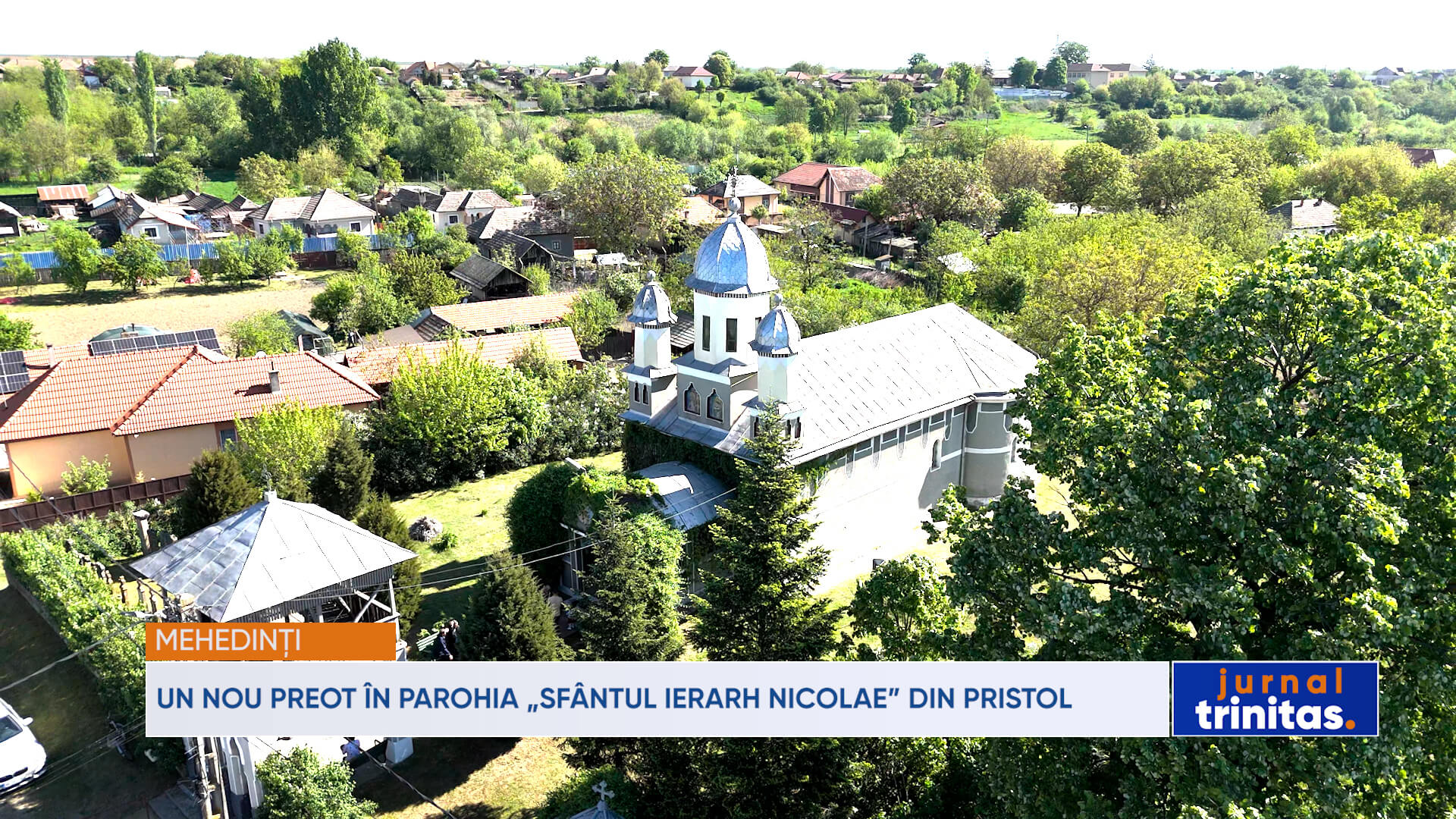 Un nou preot în Parohia „Sfântul Ierarh Nicolae” din Pristol, județul ...