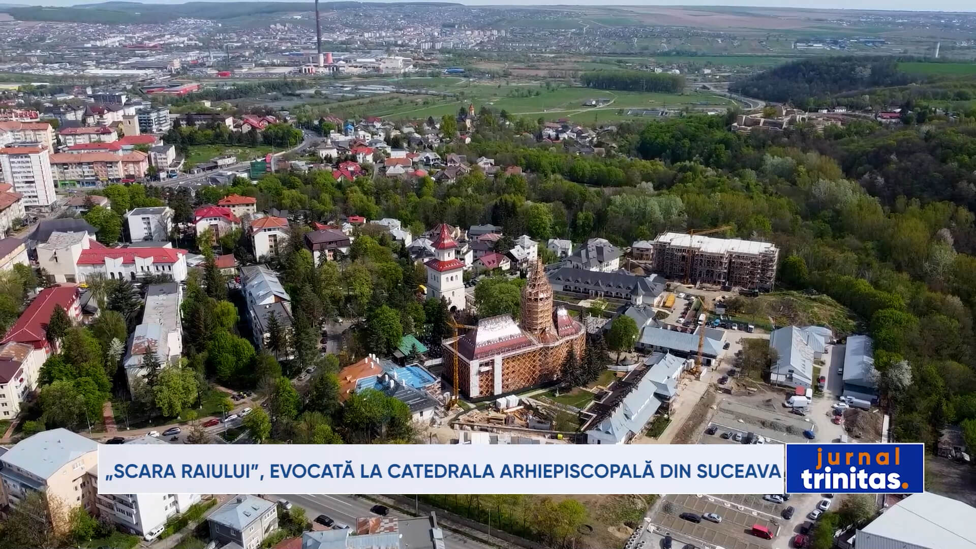 „Scara Raiului”, evocată la Catedrala Arhiepiscopală din Suceava ...