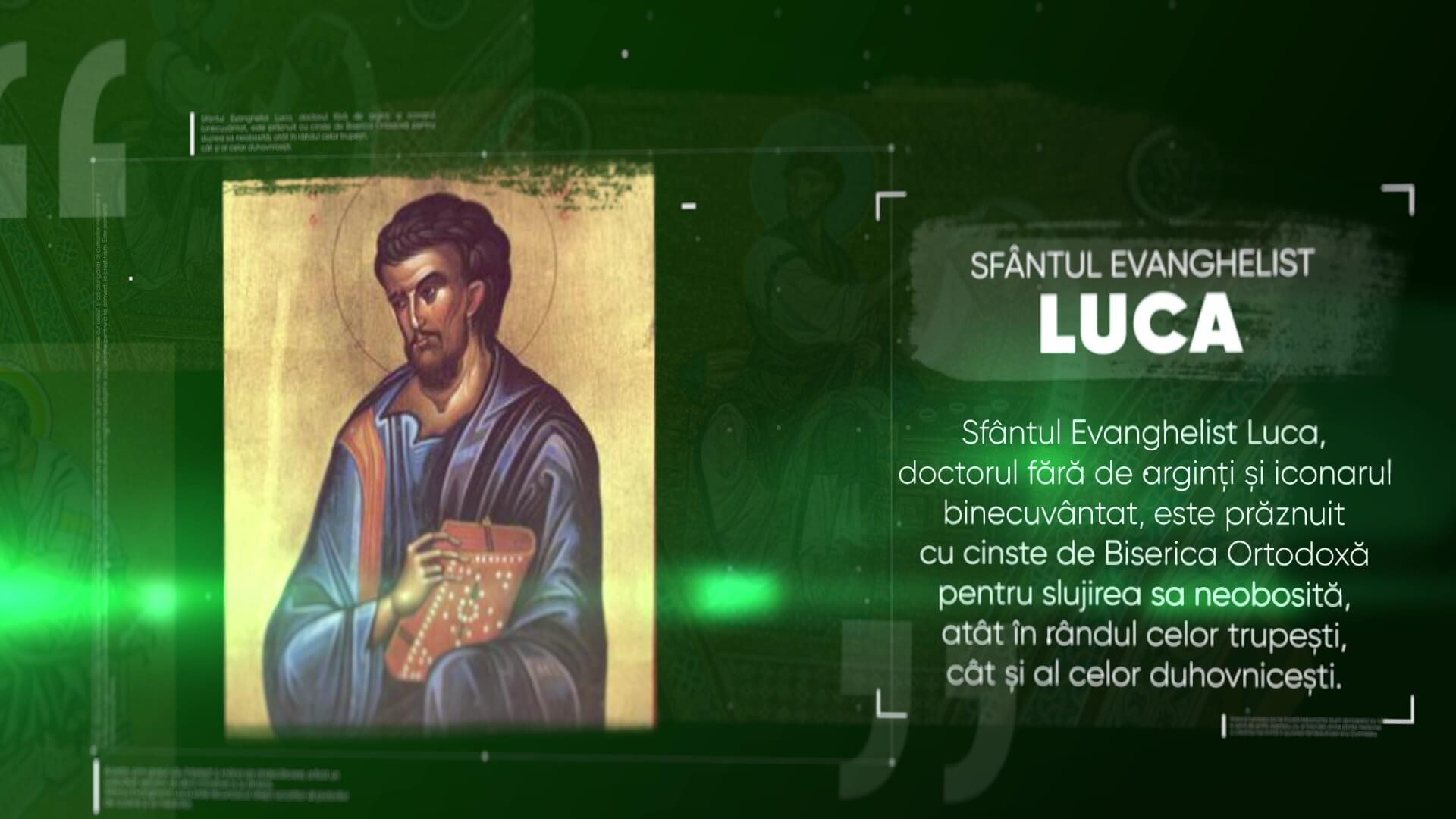 Sfântul Evanghelist Luca - 18 octombrie - TRINITAS TV