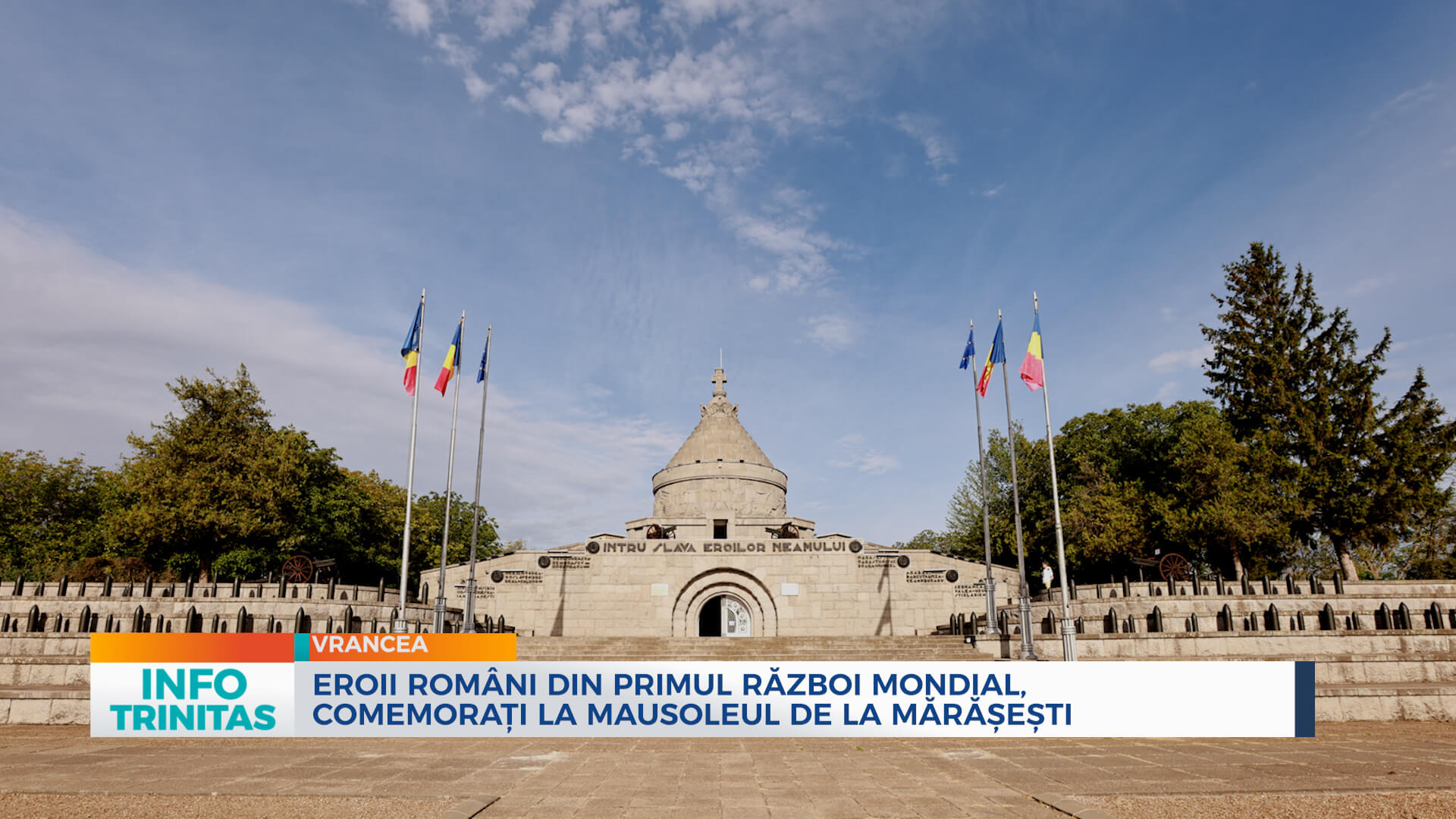 Eroii români din Primul Război Mondial, comemorați la Mausoleul de la ...