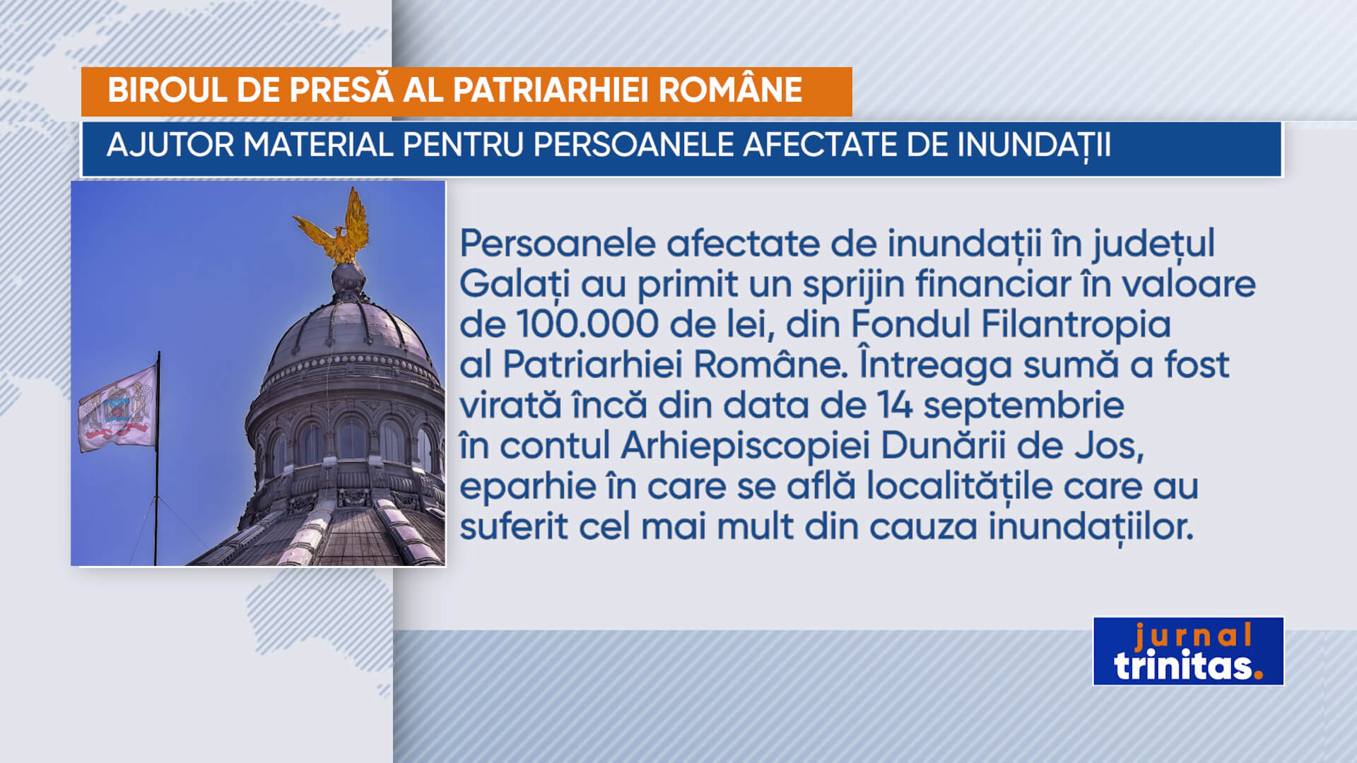 Patriarhia Română a oferit un ajutor în valoare de 100.000 de lei ...