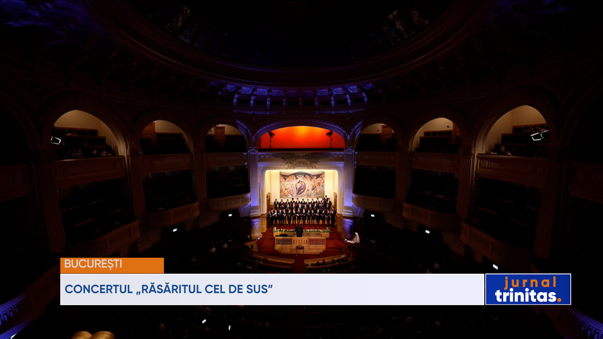 Concertul „Răsăritul cel de Sus” - TRINITAS TV