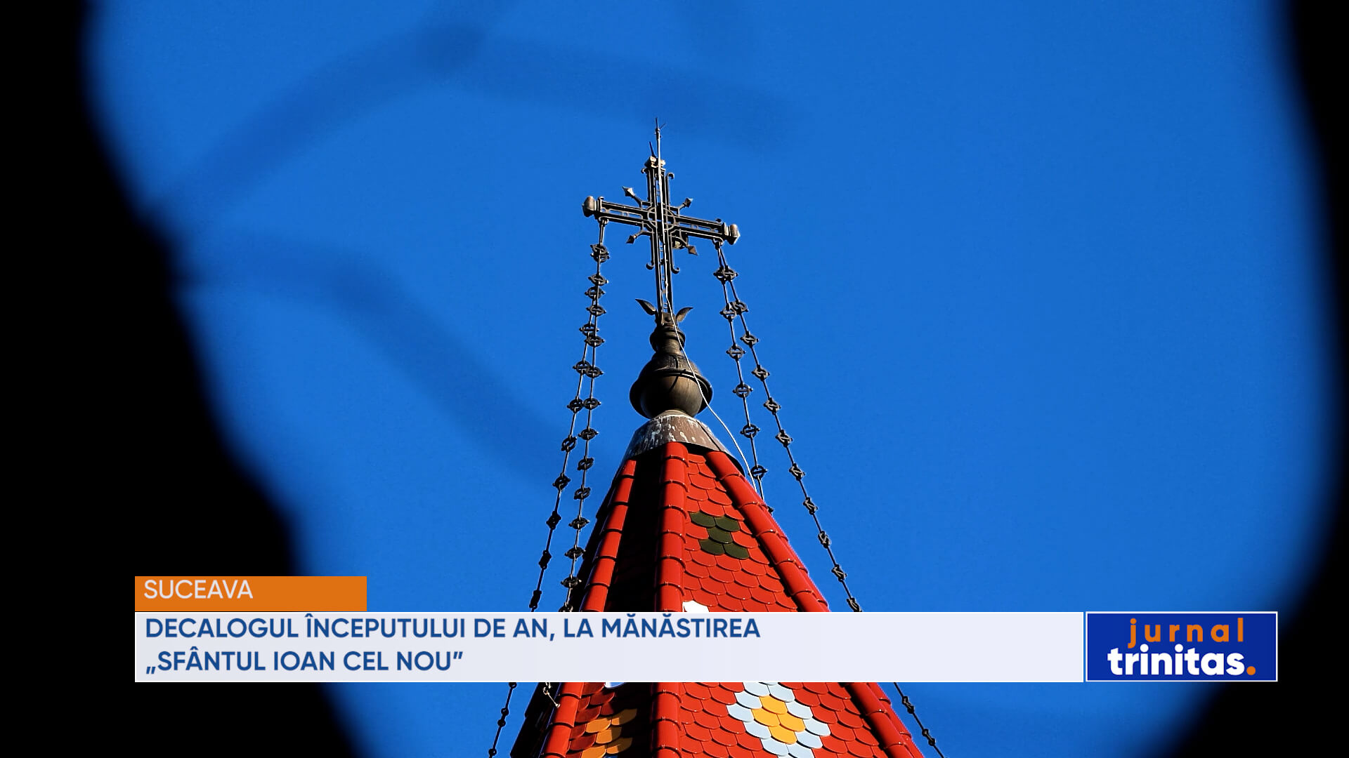 Decalogul începutului de an, la Mănăstirea „Sfântul Ioan cel Nou ...