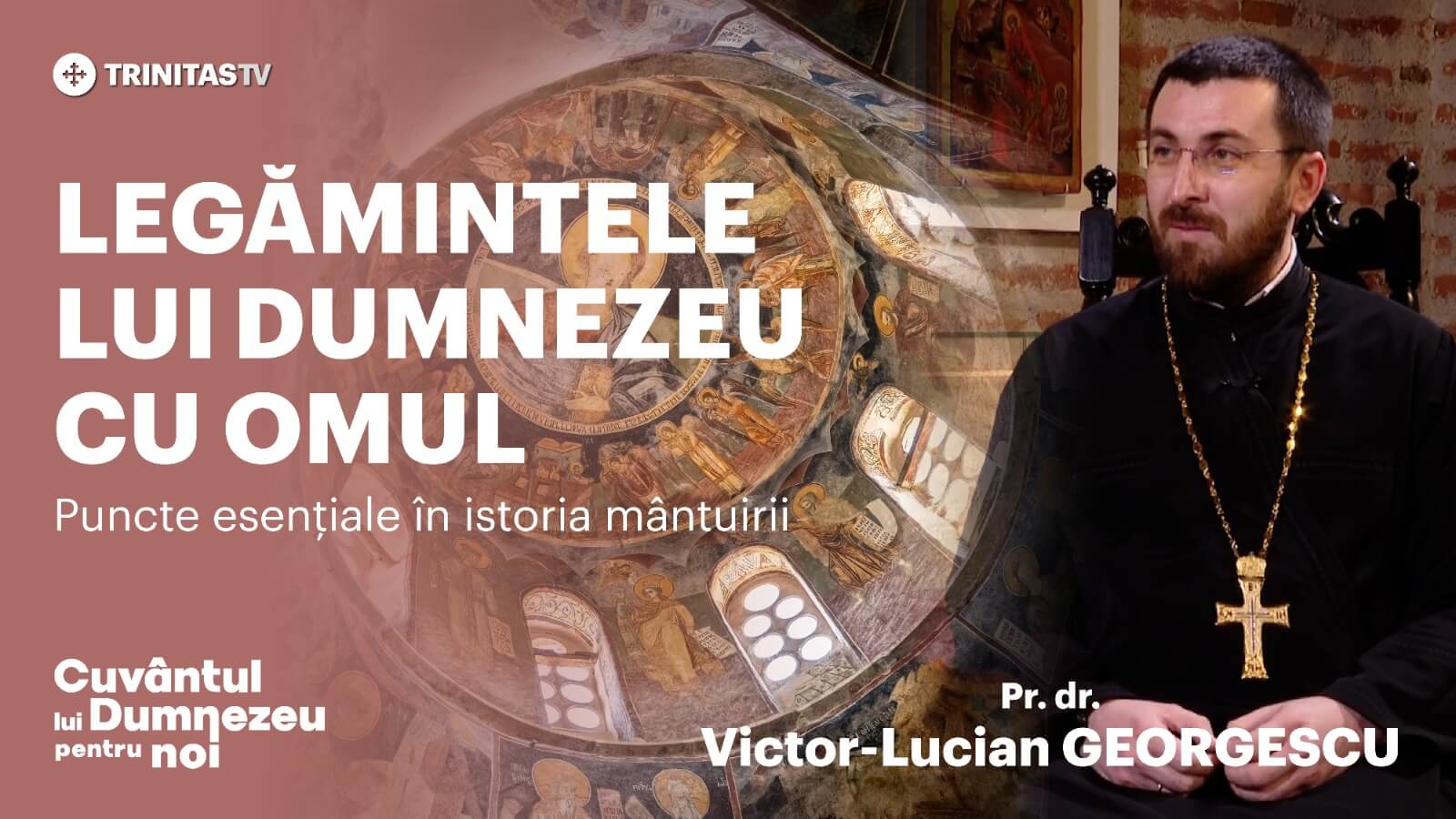 Legămintele lui Dumnezeu cu omul. Puncte esențiale în istoria mântuirii ...