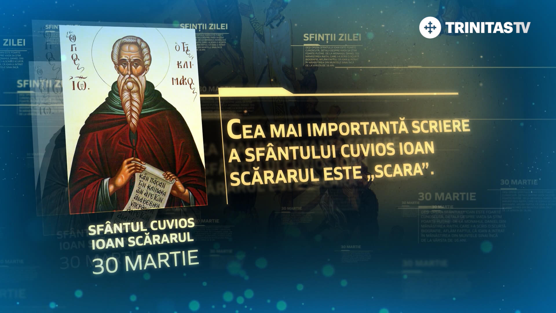Sfântul Cuvios Ioan Scărarul – 30 martie - TRINITAS TV