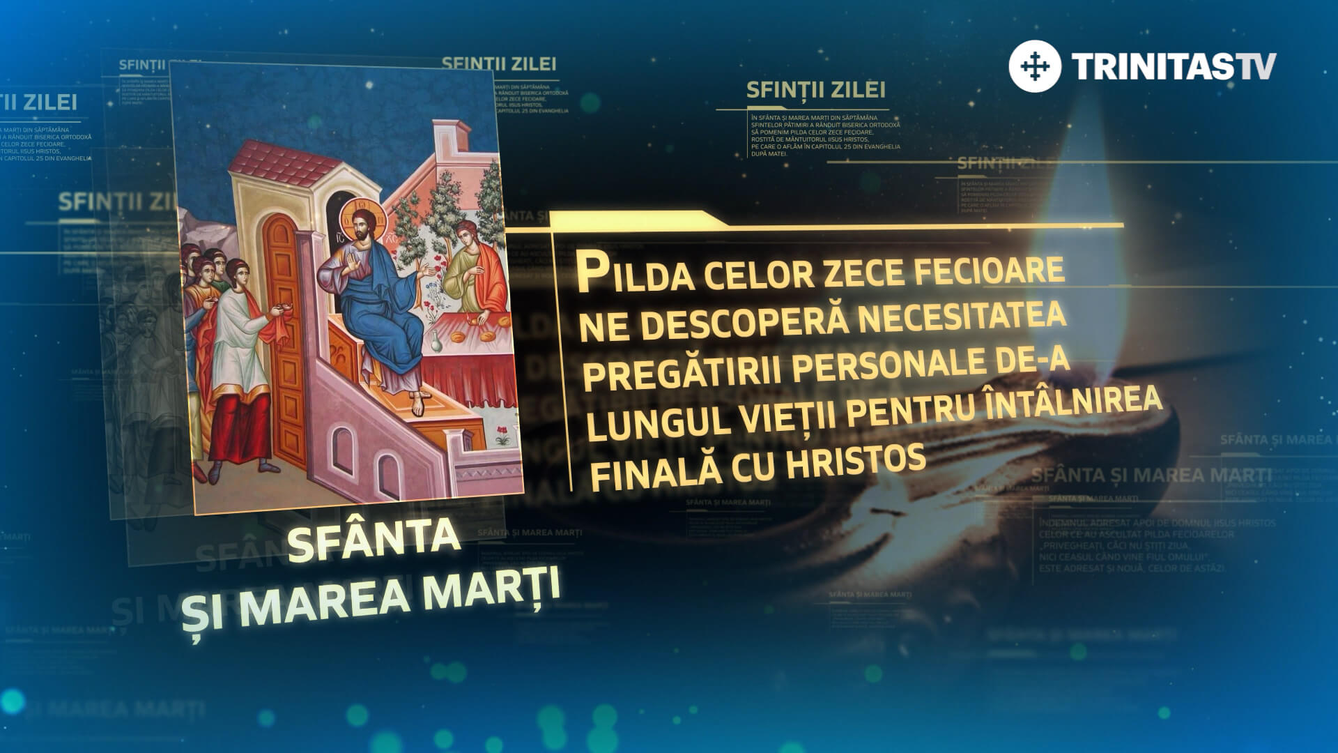 Sfânta și Marea Marți – 15 aprilie - TRINITAS TV
