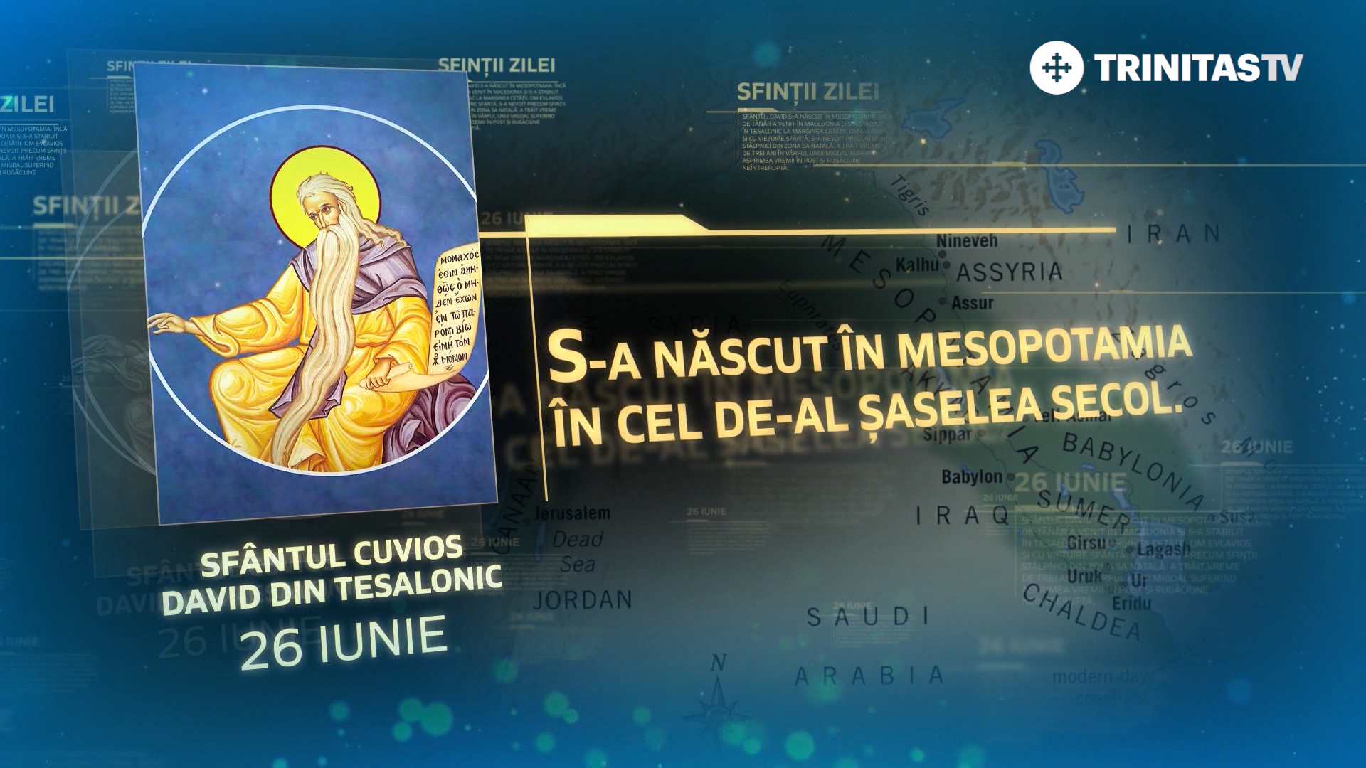 Sfântul Cuvios David din Tesalonic - 26 iunie - TRINITAS TV