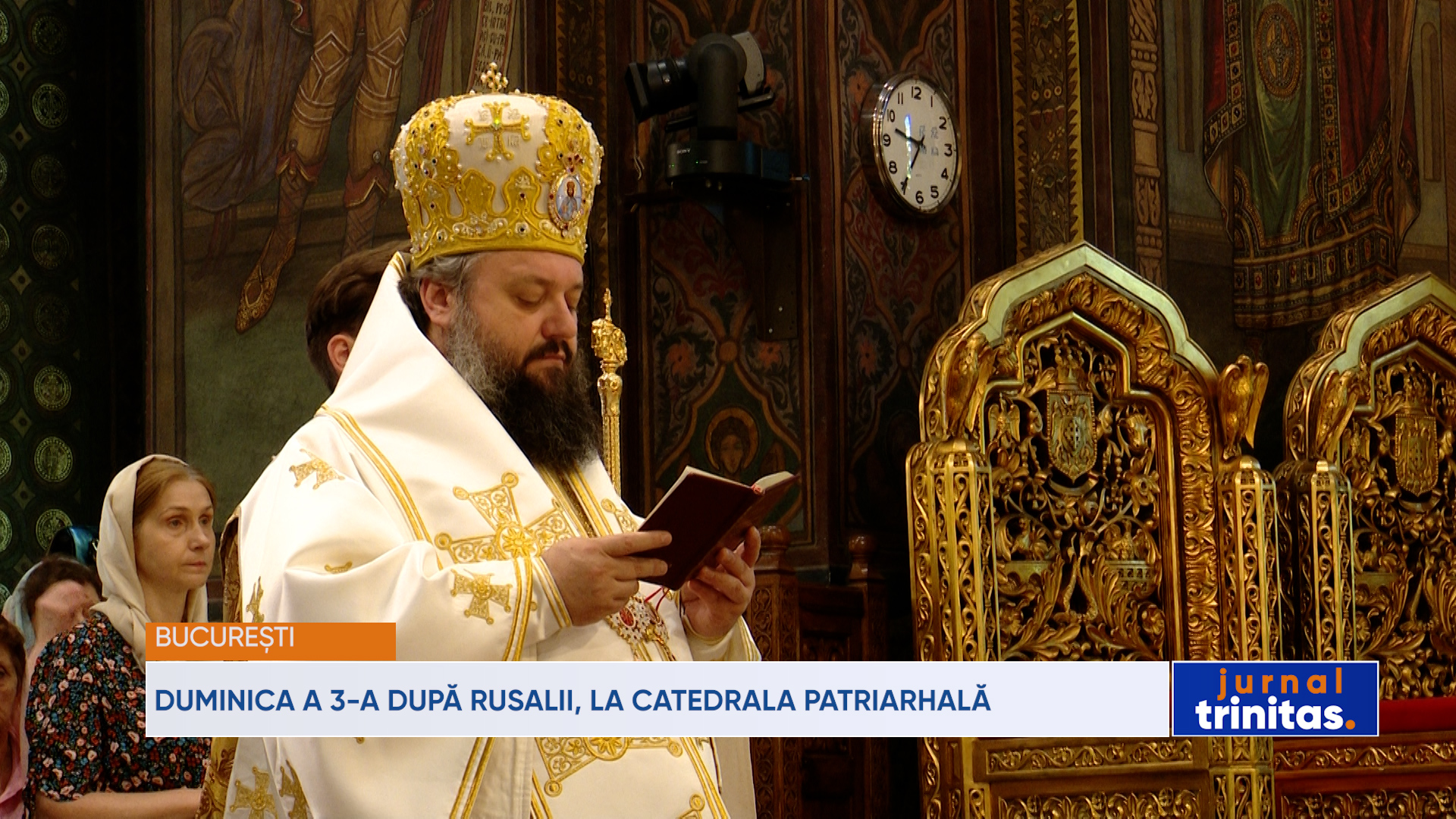Duminica a 3-a după Rusalii, la Catedrala Patriarhală - TRINITAS TV