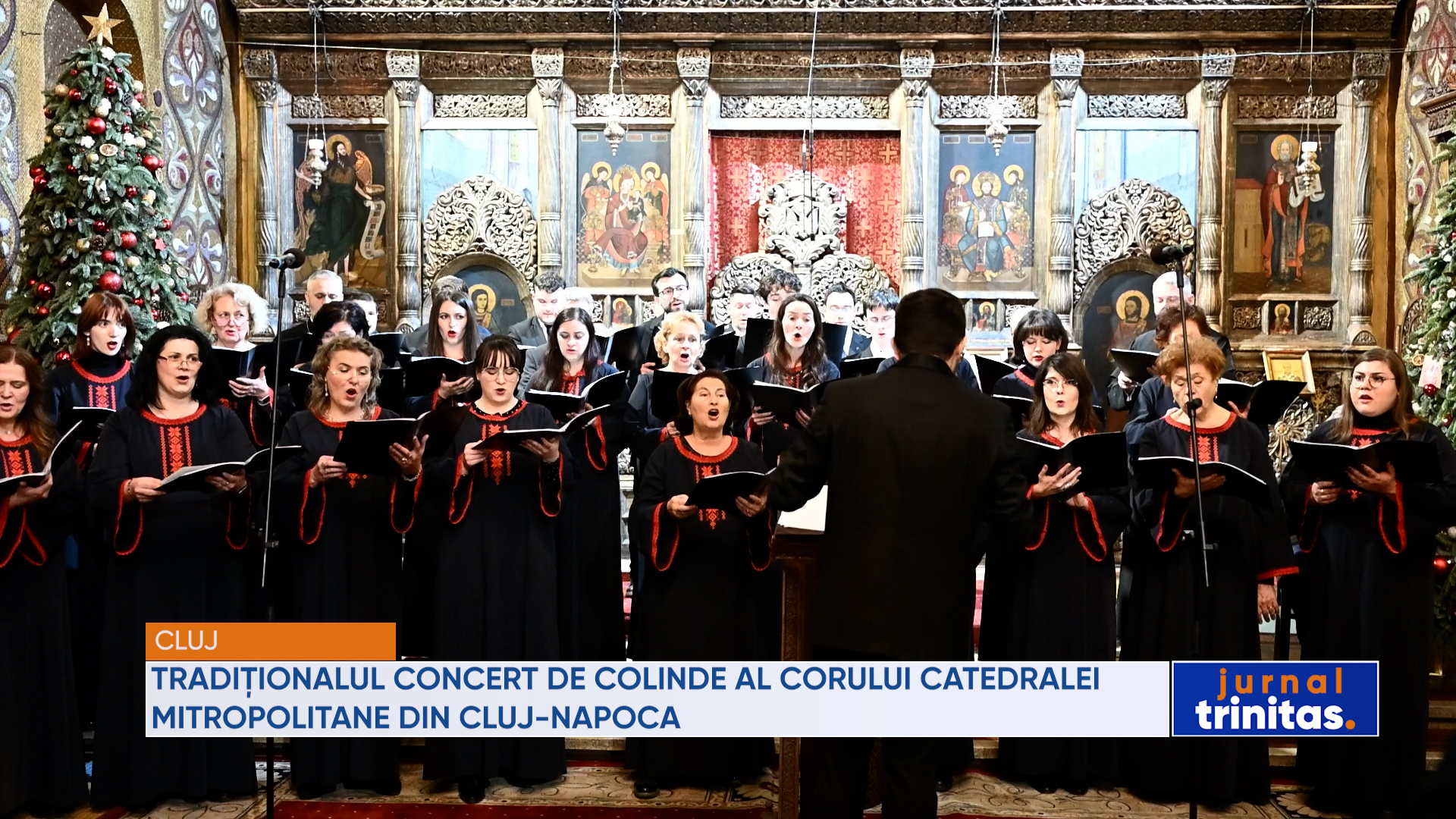 Tradiționalul concert de colinde al Corului Catedralei Mitropolitane din Cluj-Napoca - TRINITAS TV